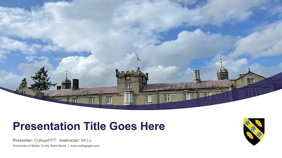 University of Wales Trinity Saint David Course/Courseware Creation PPT ...