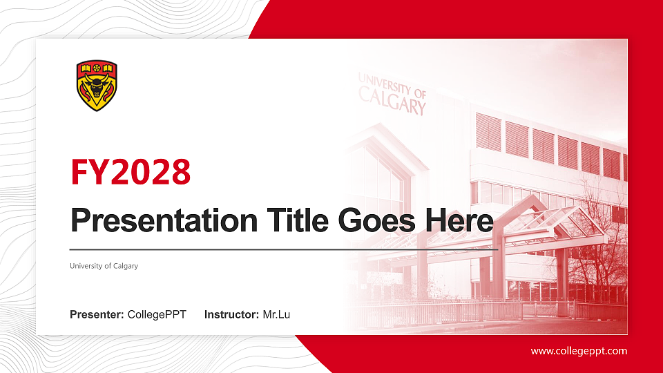 University of Calgary Academic Presentation/Research Findings Report ...