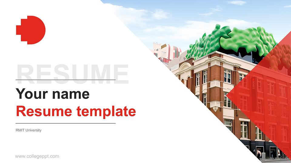 RMIT University Resume PPT Template_CollegePPT