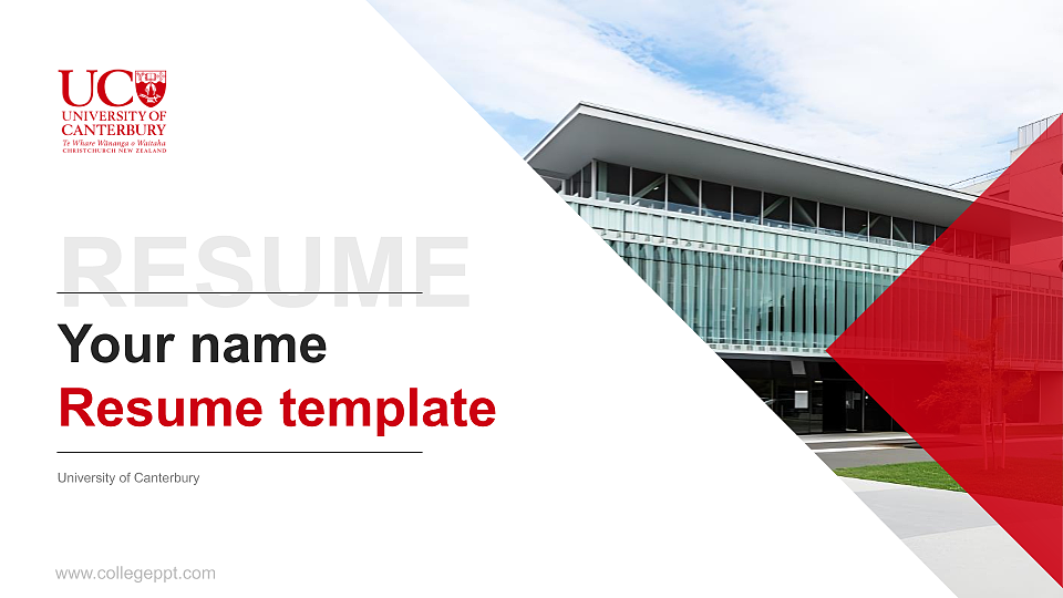 University of Canterbury Resume PPT Template_CollegePPT