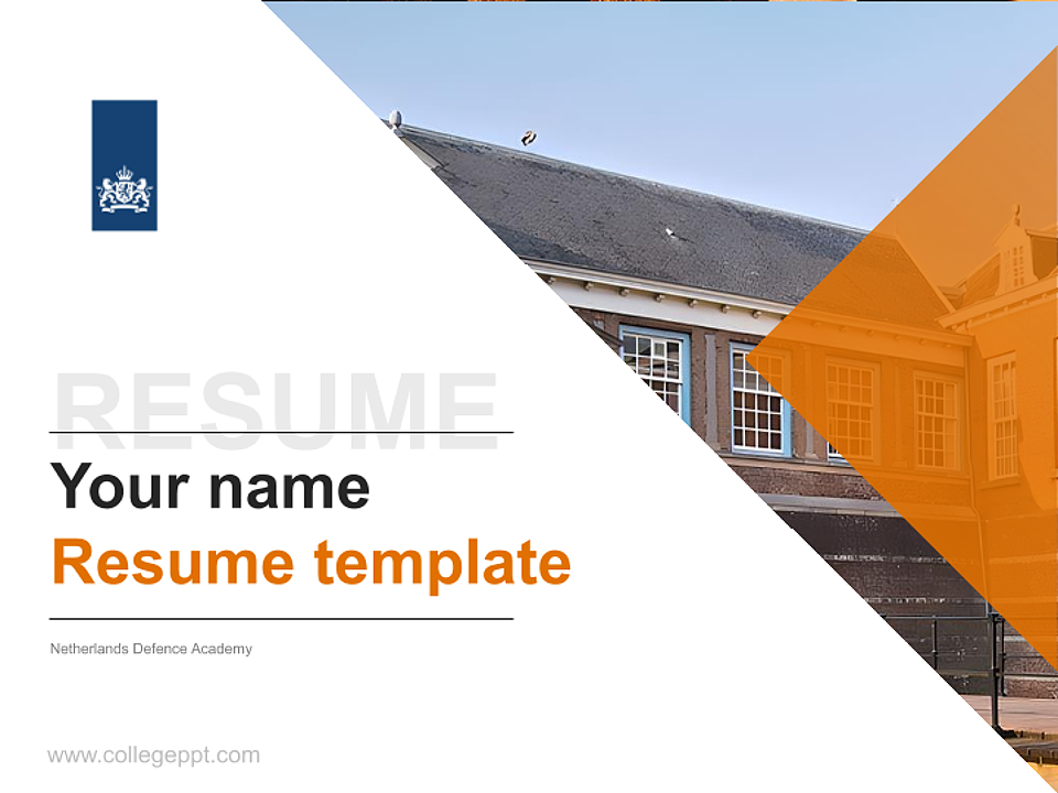 Netherlands Defence Academy Resume PPT Template_CollegePPT