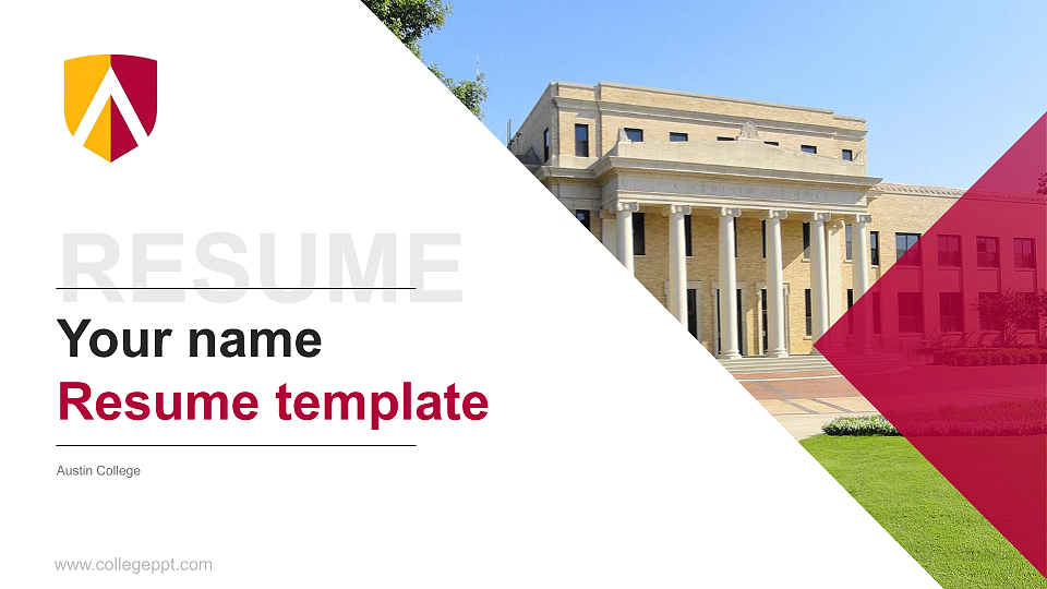 Austin College Resume PPT Template_CollegePPT