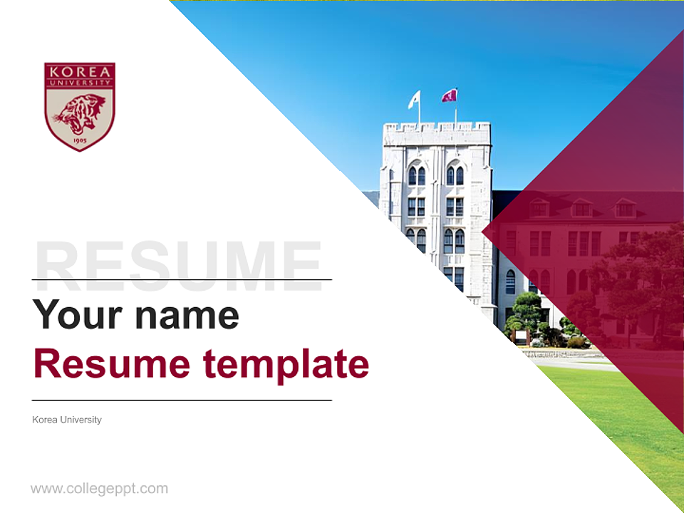 Korea University Resume PPT Template_CollegePPT