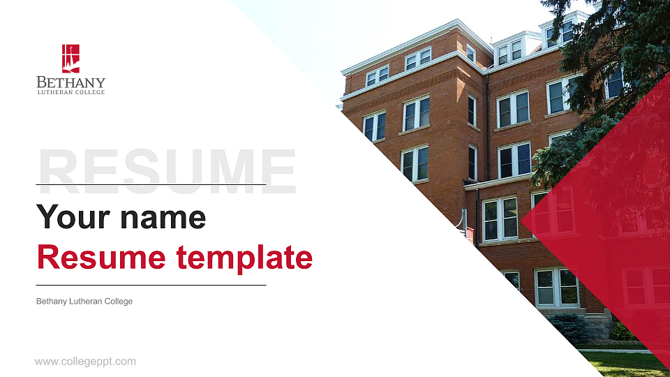 Bethany Lutheran College Resume PPT Template_CollegePPT