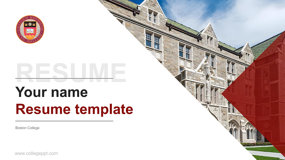Boston College Resume PPT Template_CollegePPT