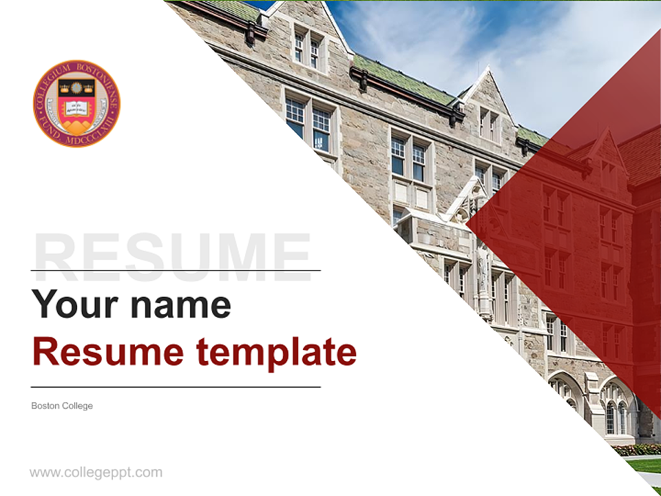 Boston College Resume PPT Template_CollegePPT