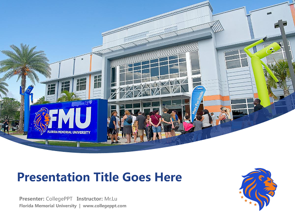 Florida Memorial University Course/Courseware Creation PPT Template ...