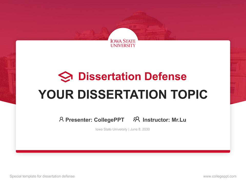 Iowa State University Graduation Thesis Defense PPT Template_CollegePPT