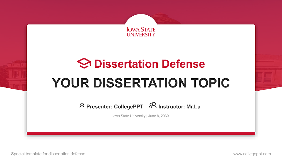 Iowa State University Graduation Thesis Defense PPT Template_CollegePPT