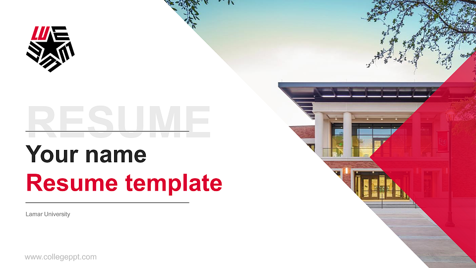 Lamar University Resume PPT Template_CollegePPT