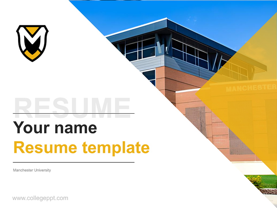 Manchester University Resume PPT Template_CollegePPT