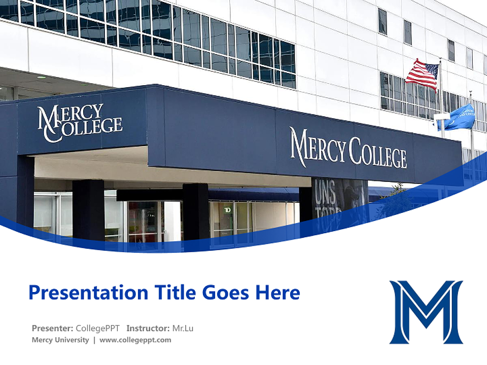 Mercy University Course/Courseware Creation PPT Template_CollegePPT