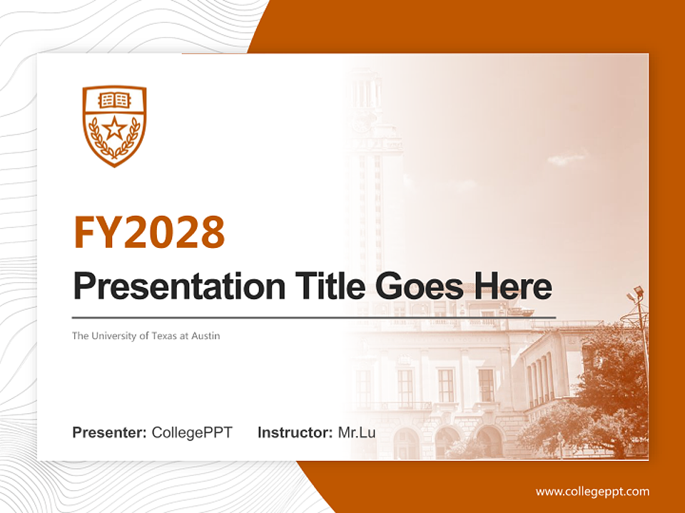 The University of Texas at Austin Academic Presentation/Research ...