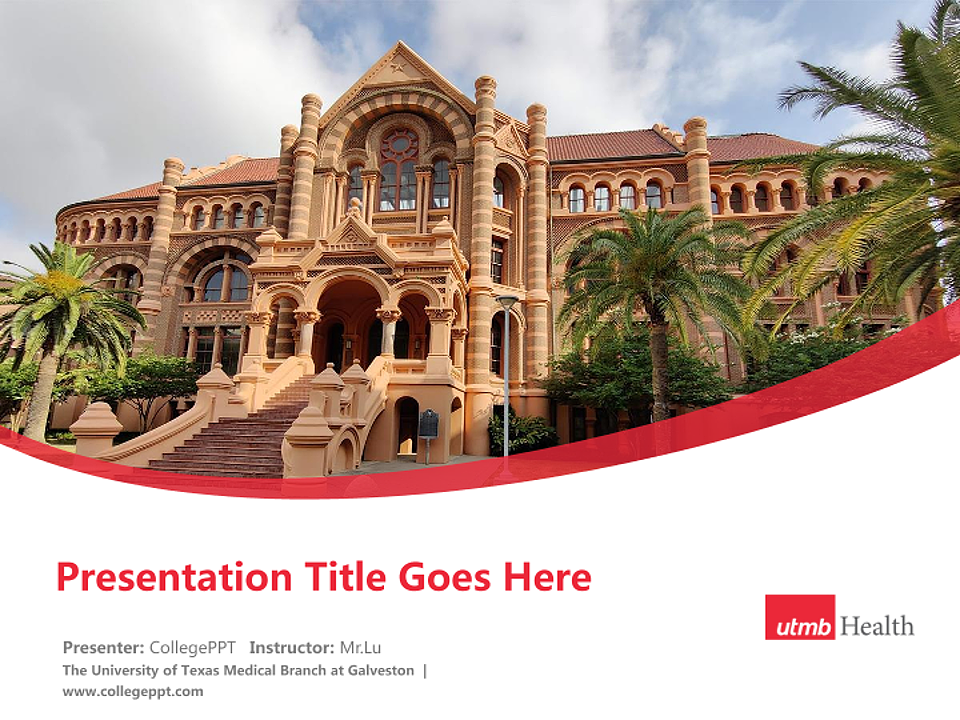 The University of Texas Medical Branch at Galveston Course/Courseware Creation PPT Template ...