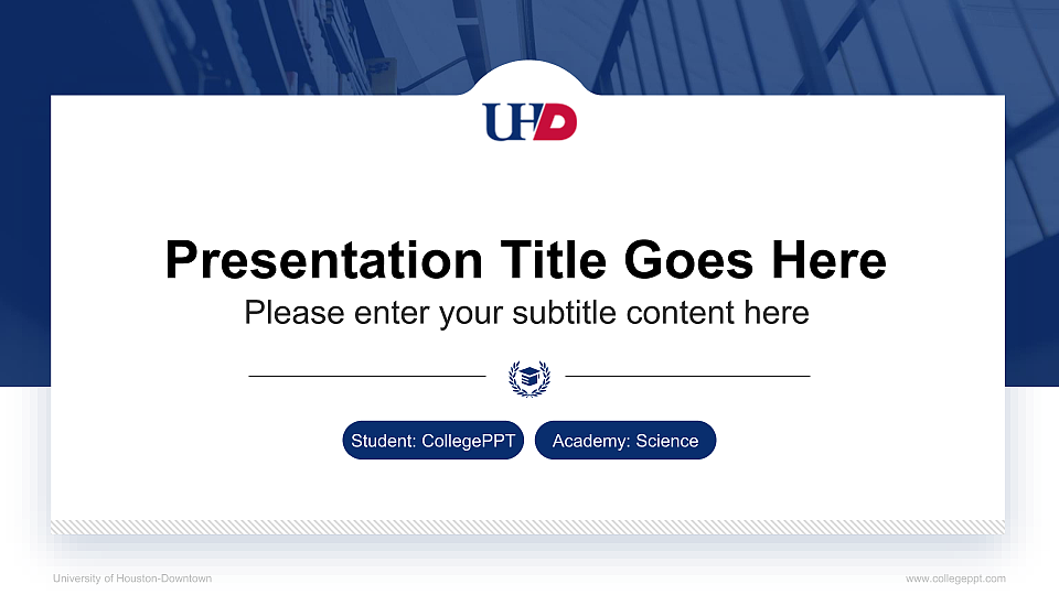 University of Houston-Downtown National Scholarship Defense PPT ...