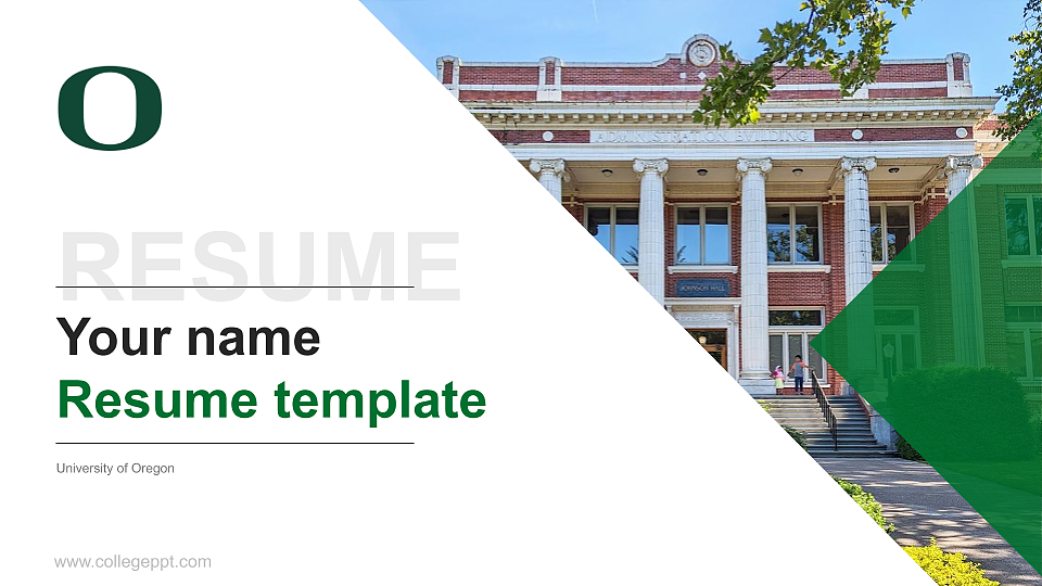 University of Oregon Resume PPT Template_CollegePPT